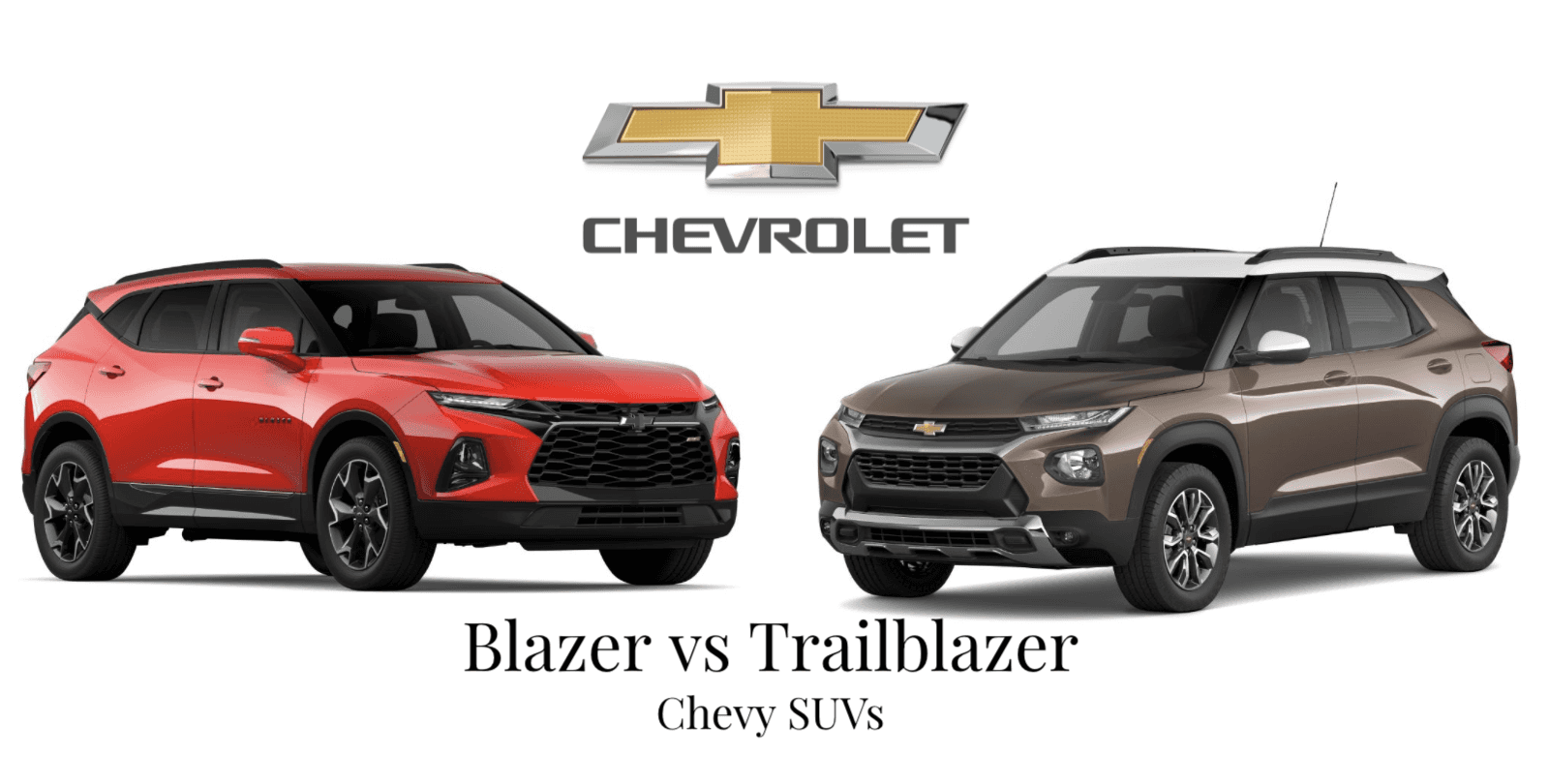2021 Chevy Trailblazer vs Blazer - Comparing Chevy SUV Models