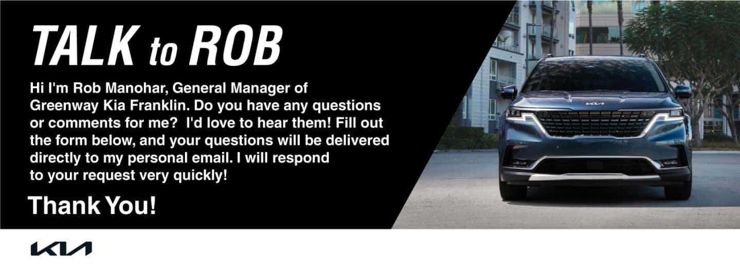 Talk to the General Manager | Greenway Kia of Franklin