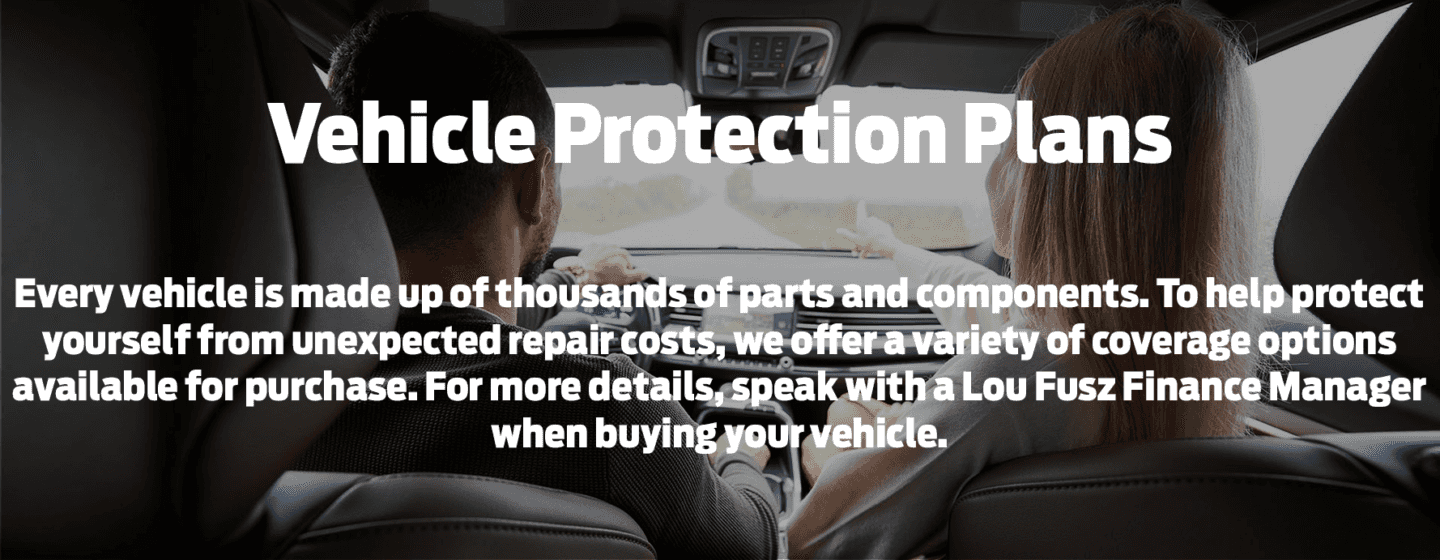 Protection Plans | Lou Fusz Automotive Network