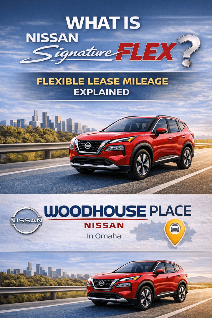 What Is Nissan Signature FLEX? | Woodhouse Place Nissan Omaha